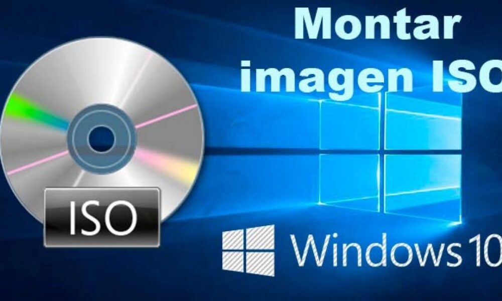 Guía paso a paso para montar una imagen ISO en tu ordenador - Software ...